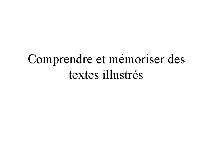 Comprendre et mémoriser des textes illustrés